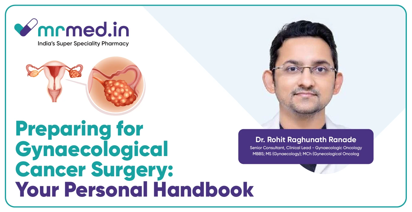 Gynecologic Cancer Surgery Preparation: Your Personal Guide to Recovery