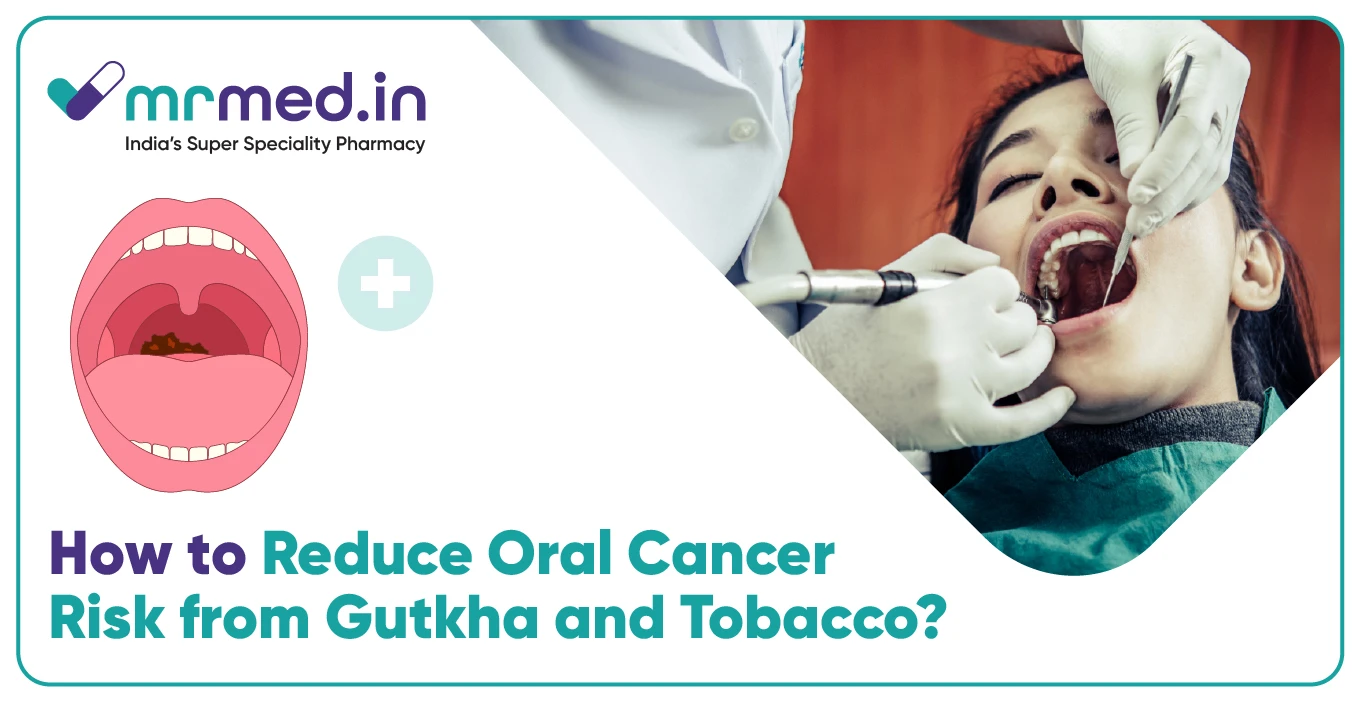How Gutkha, Tobacco & Alcohol Fuel Oral Cancer in India