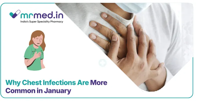 Why January Brings More Chest Infections Than You Expect