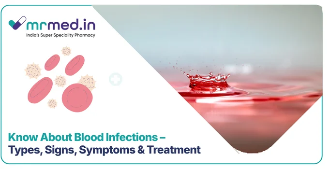 Types of Blood Infections & Symptoms Explained | MrMed Health Library