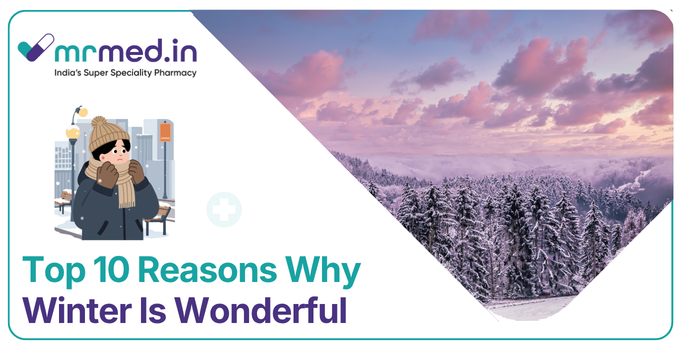 Top 10 best things about winter season that makes it wonderful | MrMed