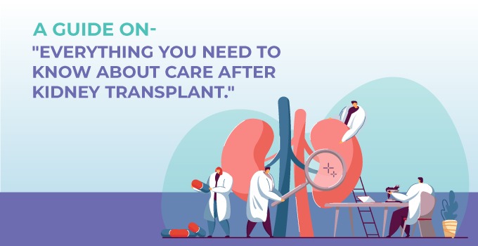 Kidney Transplant | Care after Kidney Transplant | MrMed