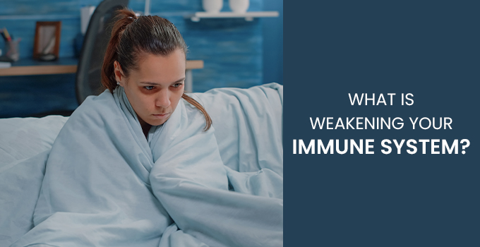 What Can Weaken Your Immune System | MrMed
