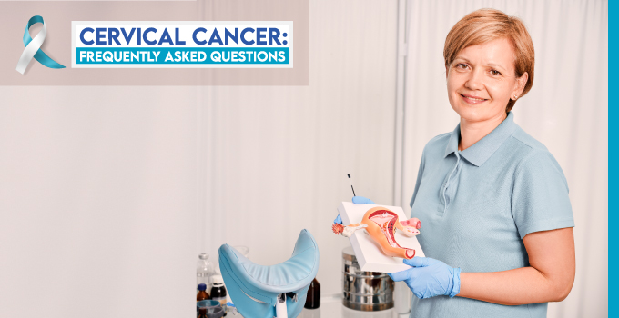 Commonly Asked Questions About Cervical Cancer. Top 10 Questions ...
