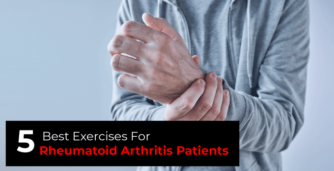 Top 5 Exercises To Manage Rheumatoid Arthritis | MrMed