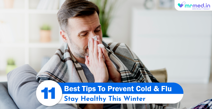 11 best common tips to prevent cold and flu this winter season | MrMed