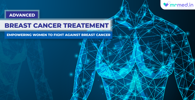 Recent advancements in treatments for metastatic breast cancer - MrMed
